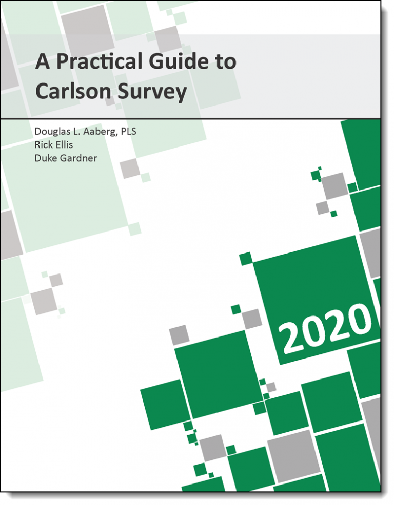A Practical Guide to Carlson Survey 2020 – Cadapult Software