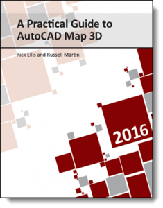 A Practical Guide to AutoCAD Map 3D 2016 – Cadapult Software