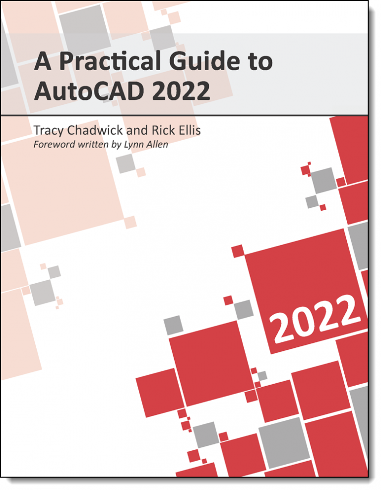 A Practical Guide to AutoCAD 2022 – Cadapult Software